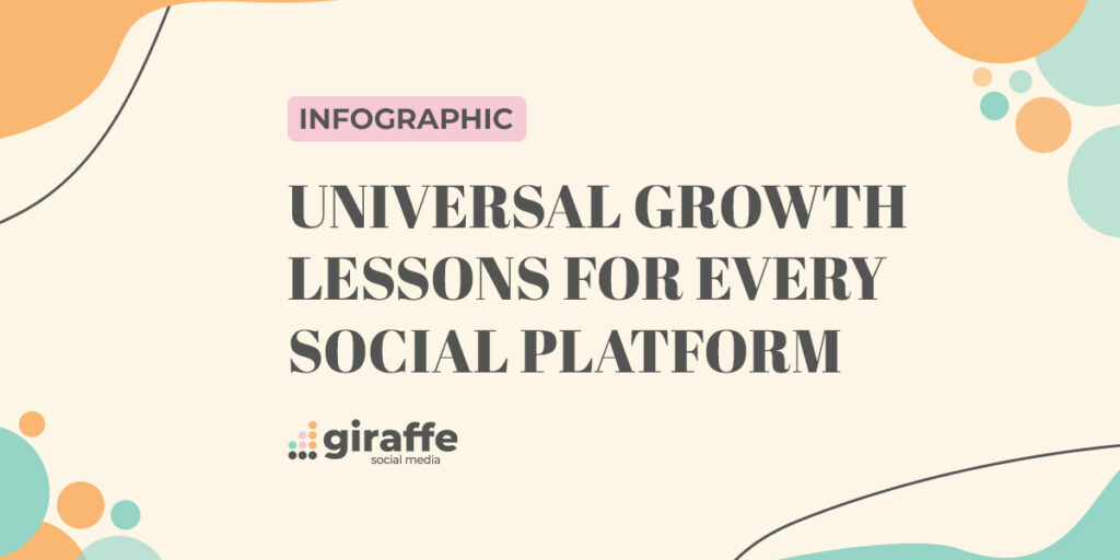 Universal Growth Lessons for Every Social Media Platform [INFOGRAPHIC ...